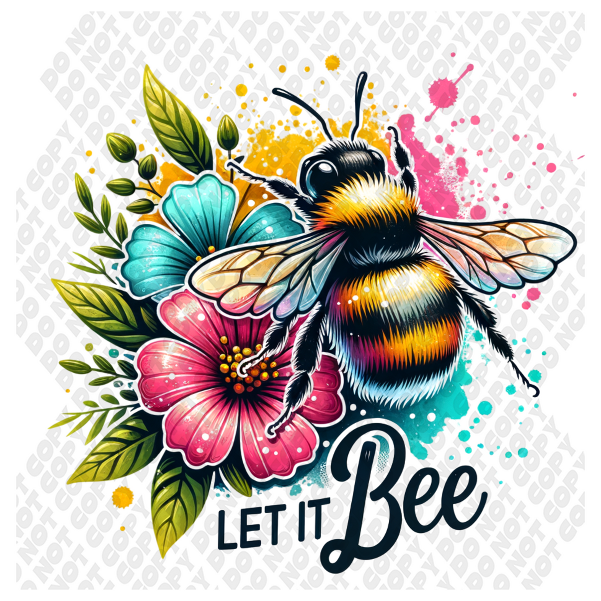 Let It bee| DTF Transfer Sticker – DTF Reaper